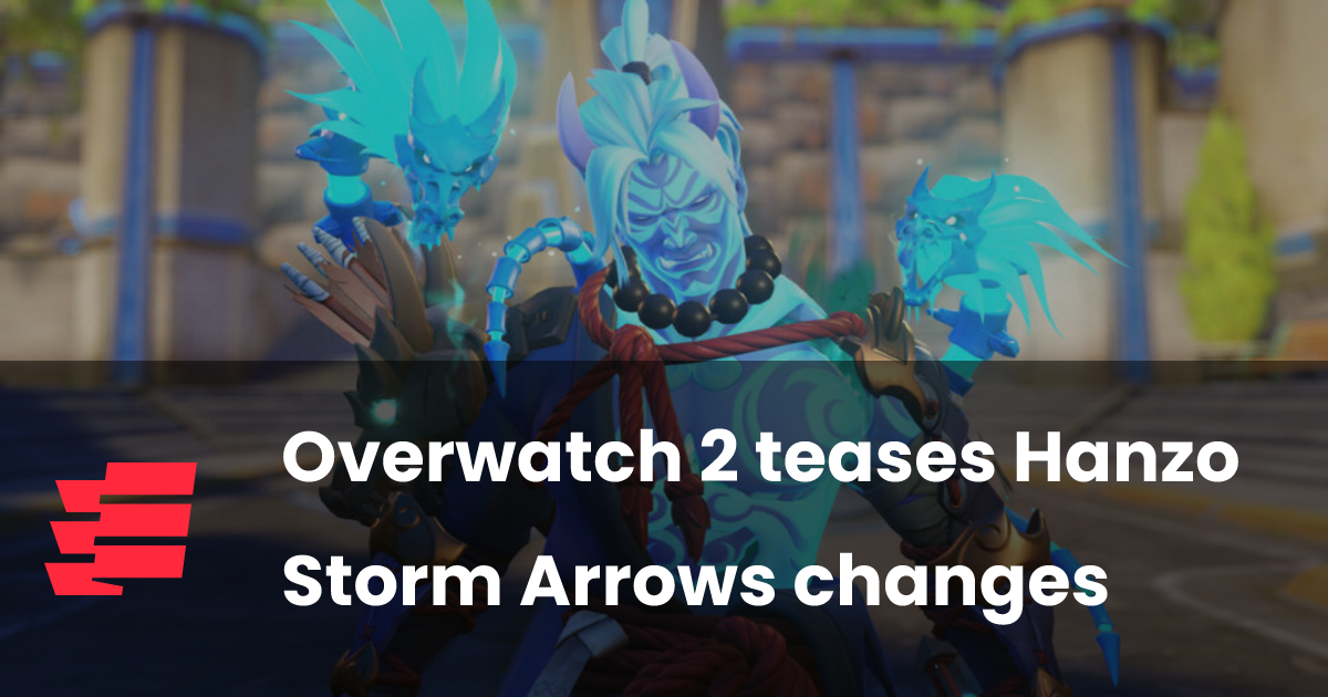 Overwatch 2 teases Hanzo Storm Arrows changes | esports.gg